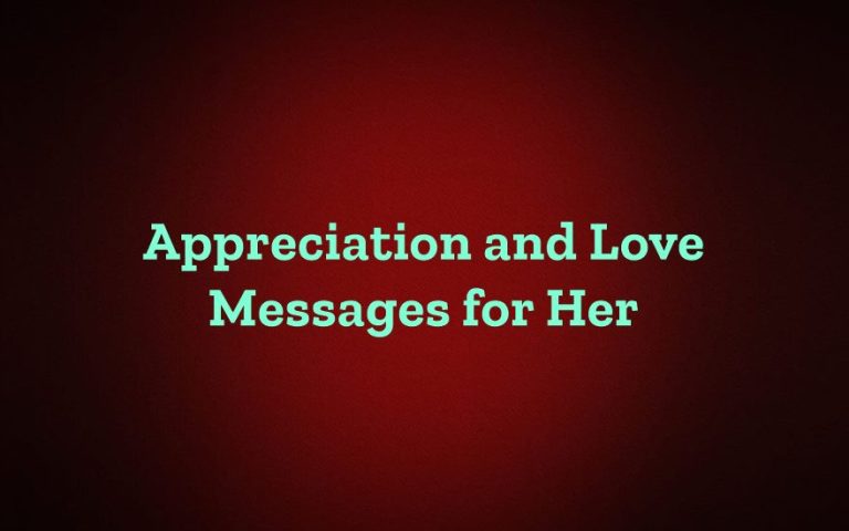 80 Appreciation and Love Messages for Her – ExplorePic